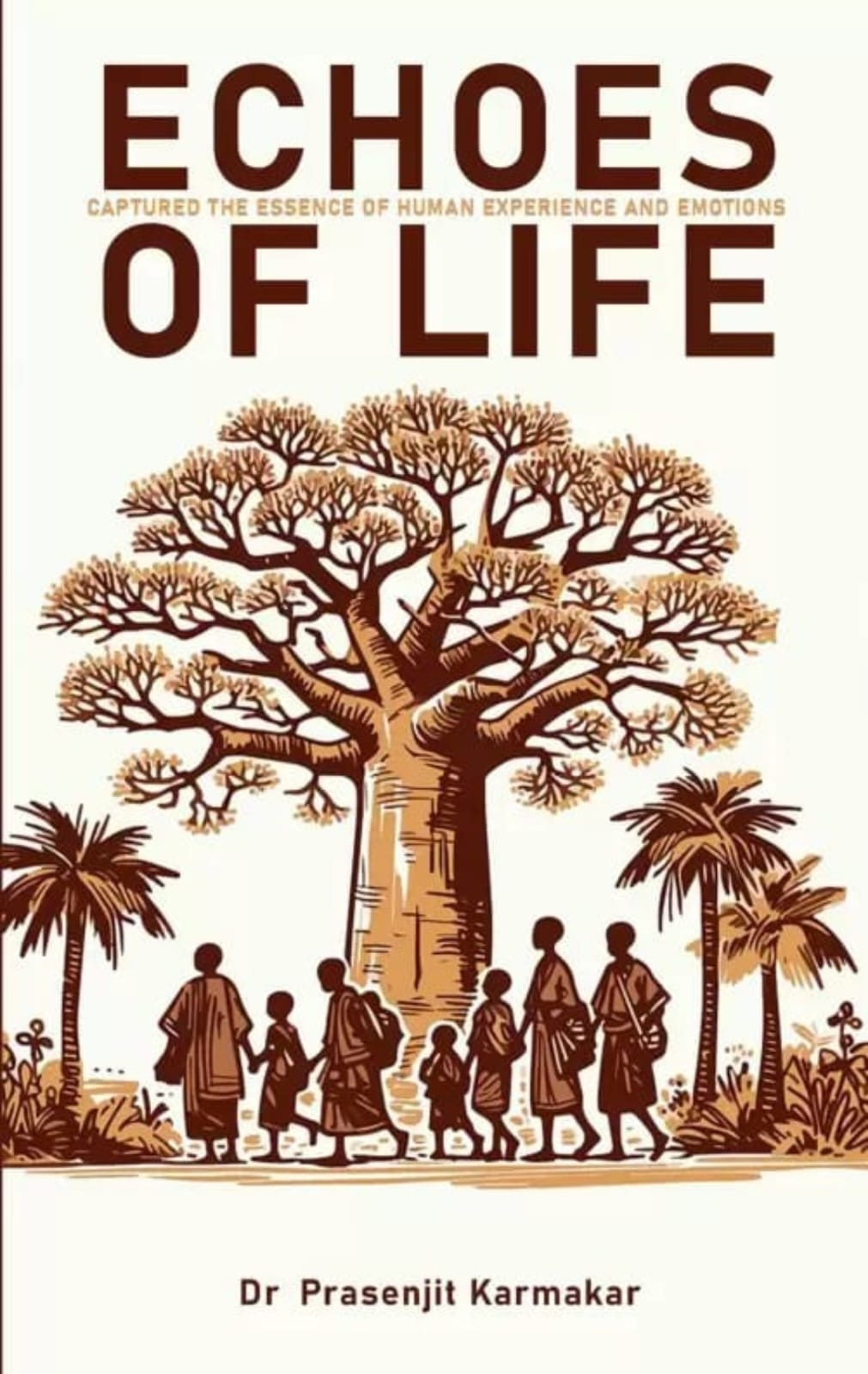 Dr. Prasenjit Karmakar’s poetry collection ‘Echoes of Life’ released | The Avenue Mail