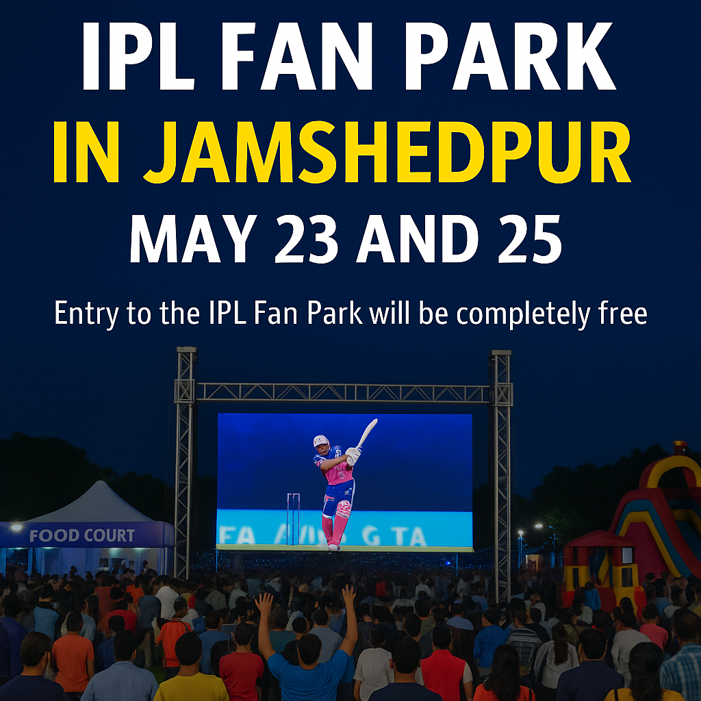 IPL Fan Park to bring live action on bring screen to Jamshedpur on May ...